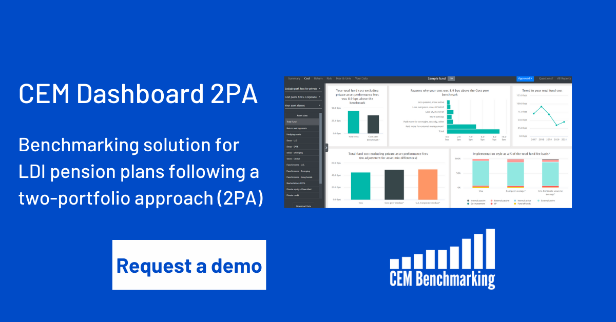 CEM Dashboard 2PA - Benchmarking solution for LDI pension plans
